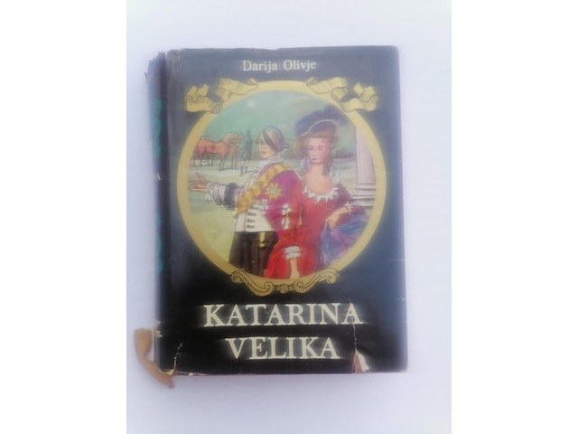 KATARINA VELIKA-Darija Olivje