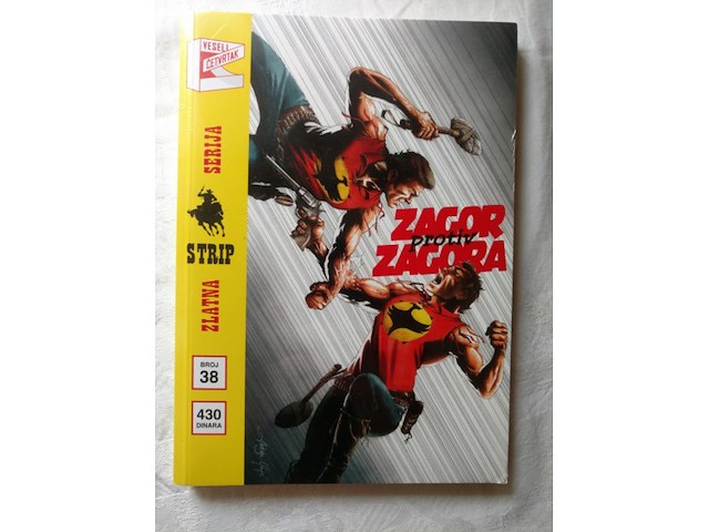 (s) ZS VČ 38 Zagor - Zagor protiv Zagora (D)