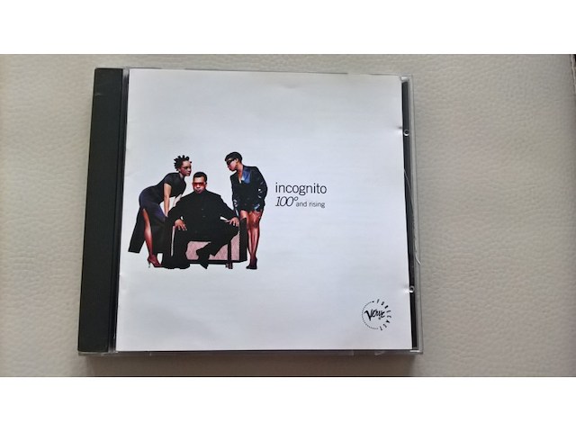 Incognito - 100° And Rising