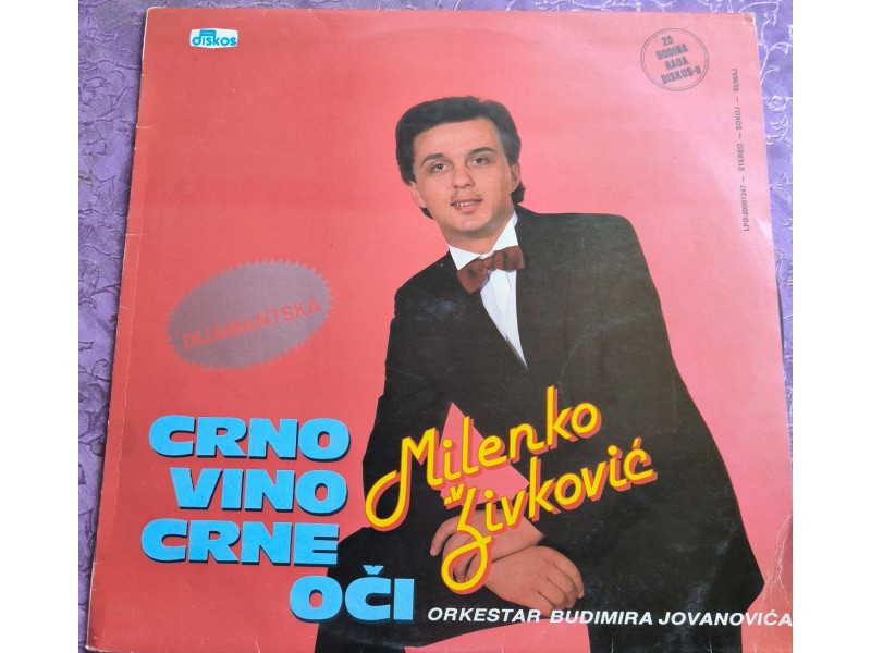Milenko Živković - Crno vino crne oči