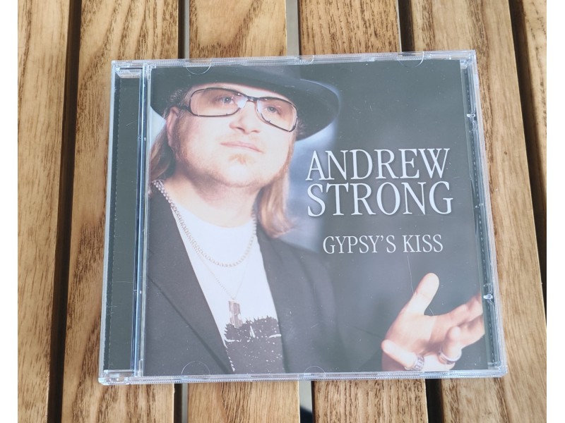 Andrew Strong - Gypsy's Kiss