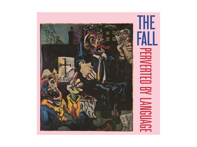 FALL - PERVERTED BY LANGUAGE