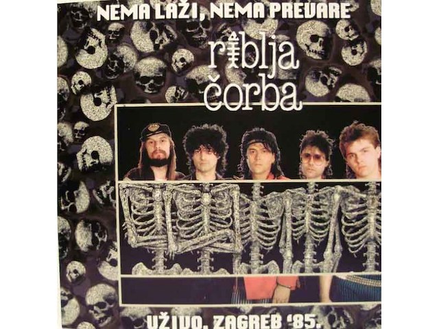 Riblja Čorba - Nema Laži, Nema Prevare - Uživo, Zagreb
