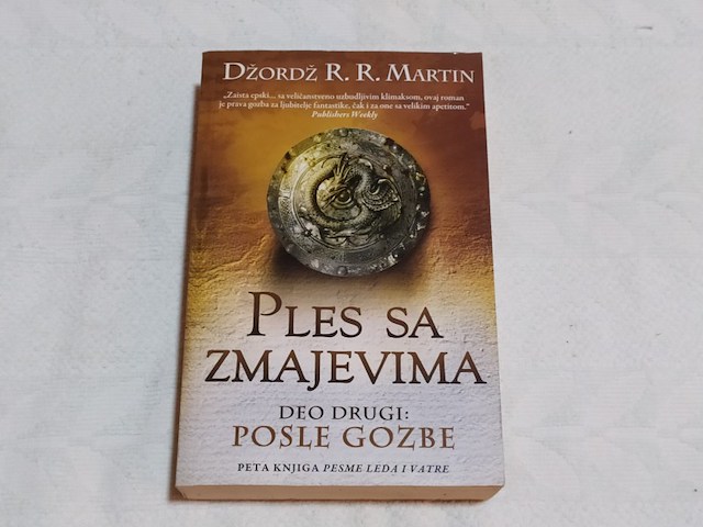 DZ.R.R.MARTIN - Ples sa zmajevima 2 (Posle gozbe)
