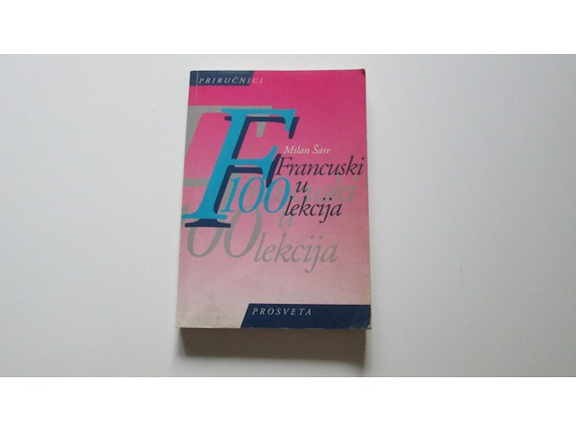 Francuski u 100 lekcija sa ključem, Milan Šare