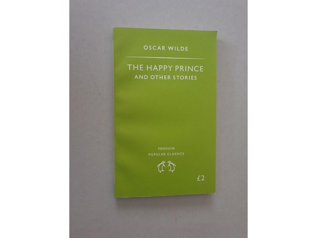 Oscar Wilde - The Happy Prince and Other Stories