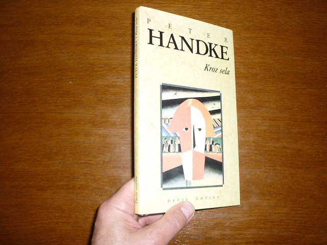Peter Handke KROZ SELA