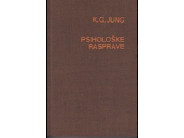 JUNG-Psihološke rasprave /K.G.Jung