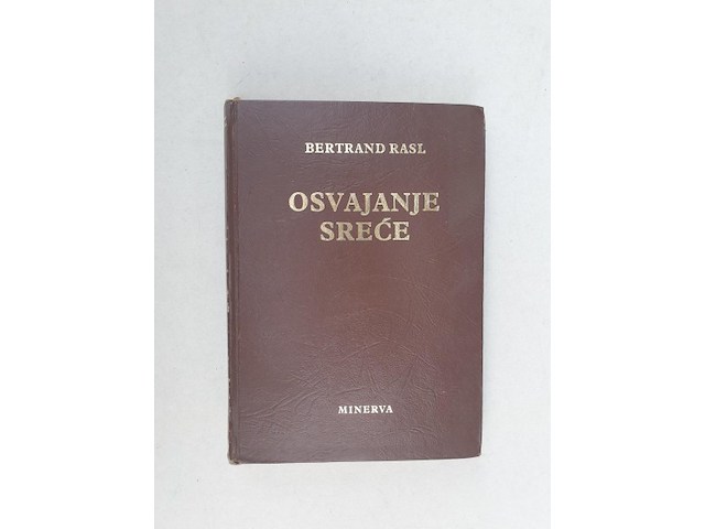 Osvajanje srece - Bertrand Rasl