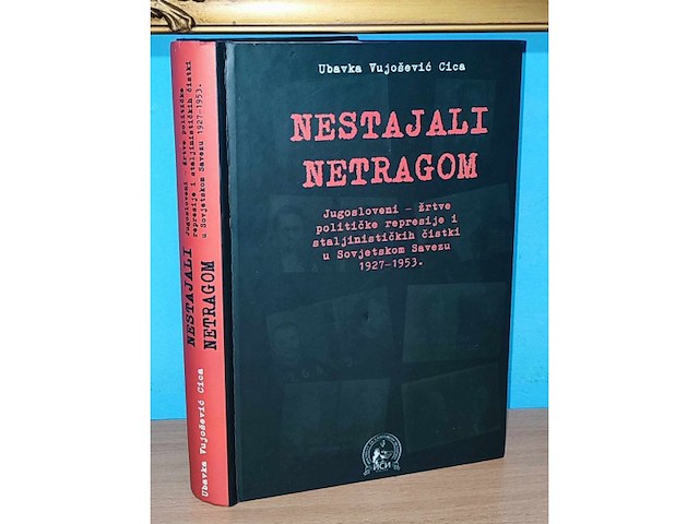 NESTAJALI NETRAGOM Ubavka Vujošević Cica