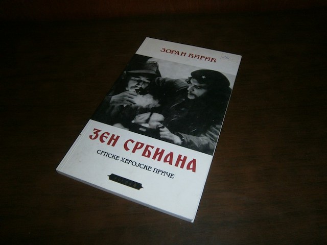 Zoran Ciric - Zen srbiana