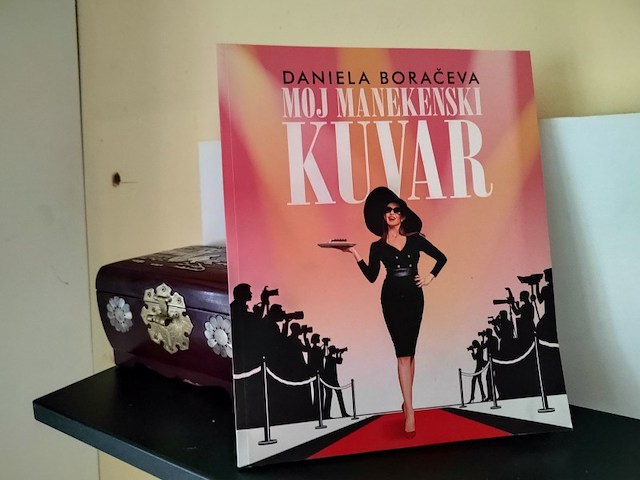 Moj manekenski kuvar Daniela Boračeva