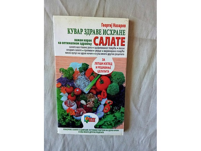 Kuvar Zdrave Ishrane-Salate-Georij Nazarov