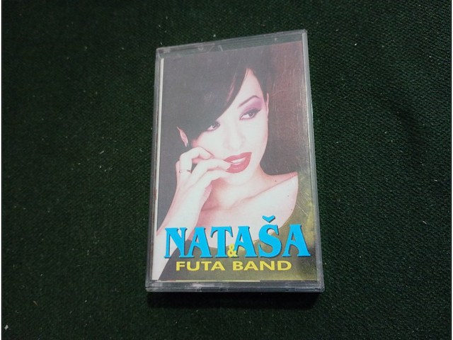 Nataša Đorđević &; Futa band - Nataša