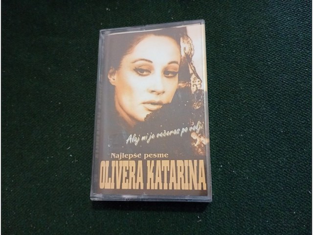 Olivera Katarina - Alajmi je večeras po volji