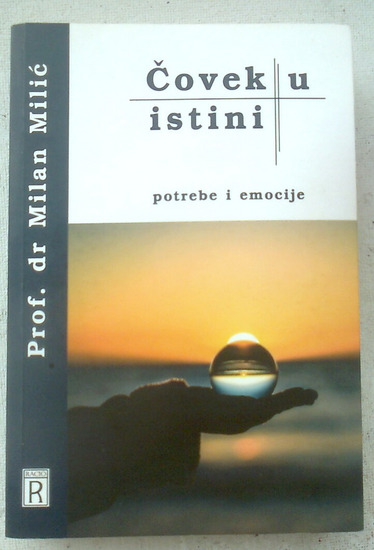 knjiga COVEK U ISTINI Dr Milan Milic