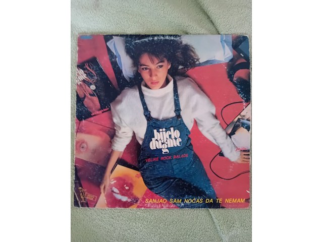 Bijelo Dugme Sanjao sam noćas date nemam