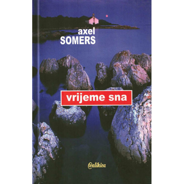 Vrijeme sna – Aksel Somers