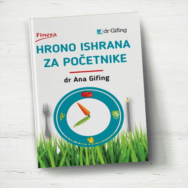 Hrono ishrana za početnike – dr Ana Gifing