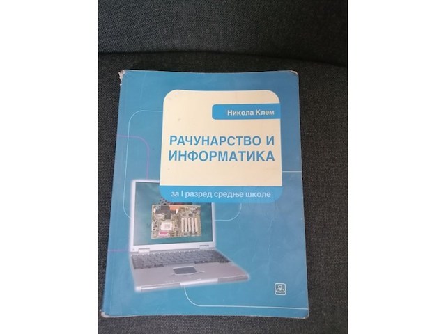 Računarstvo i informatika I, prvi srednje, Nikola Klem