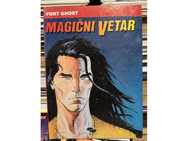 Magični vetar 1 - Fort Ghost - HC