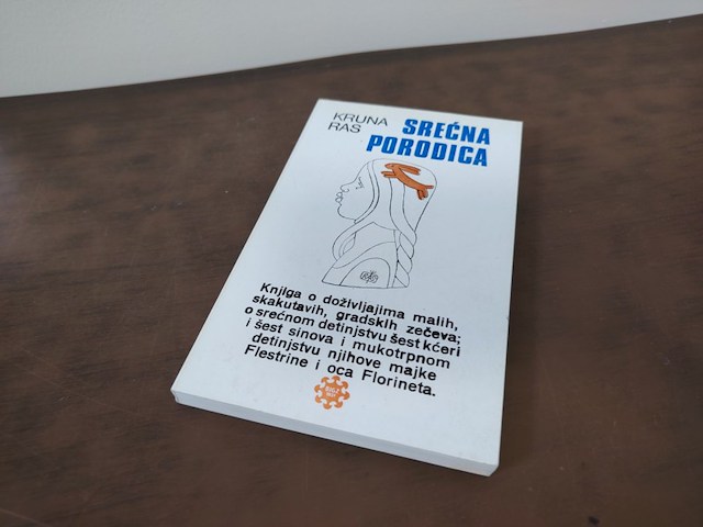 Kruna Ras - Srecna porodica