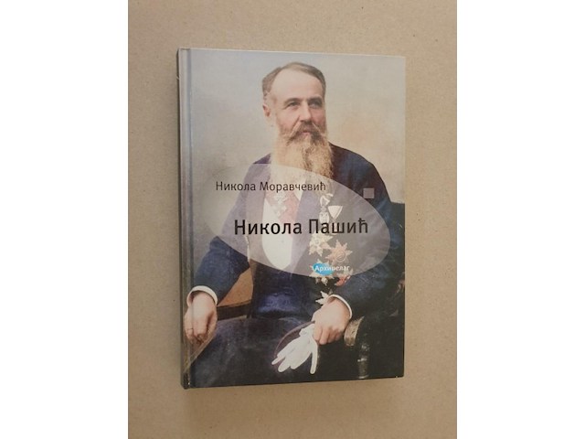 Nikola Pasic - Nikola Moravčević