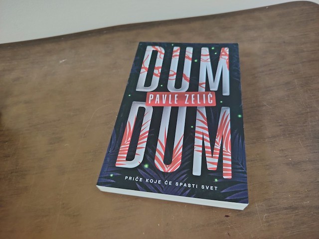 Pavle Zelic - Dum dum