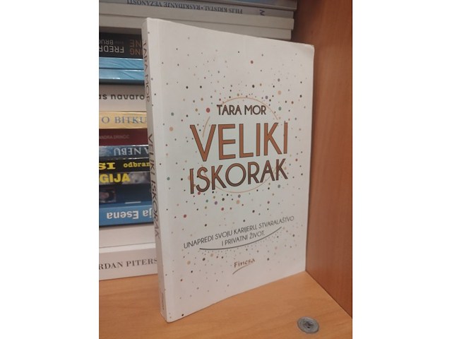 Veliki iskorak - Tara Mor