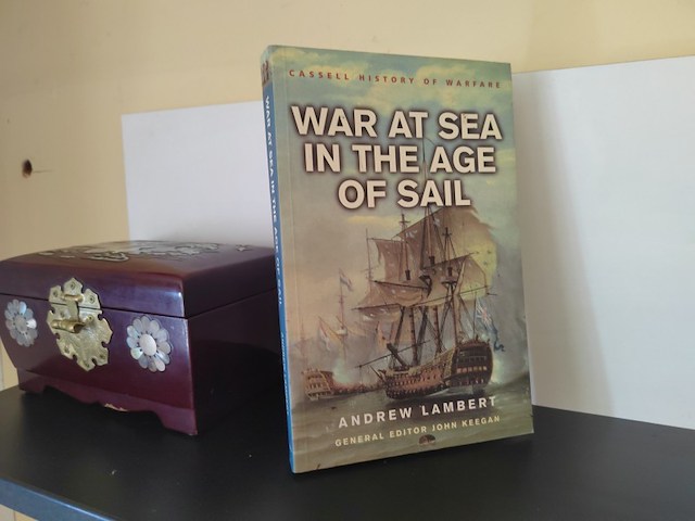 War At Sea In The Age Of Sail