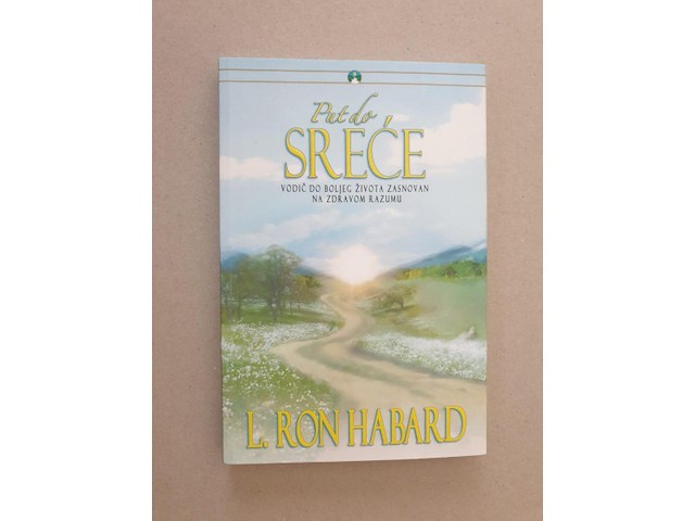 L. Ron Habard - Put do sreće