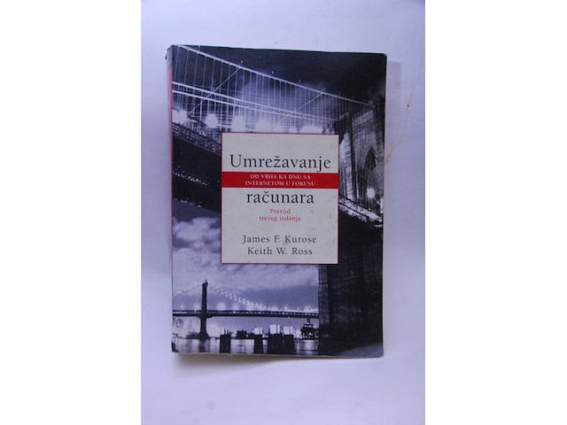 Umrežavanje računara - od vrha ka dnu - Kurose / Ross