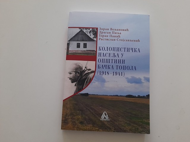 Kolonistička naselja u opštini Bačka Topola 1918-1941