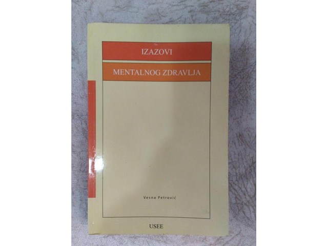 Izazovi mentalnog zdravlja - Vesna Petrović