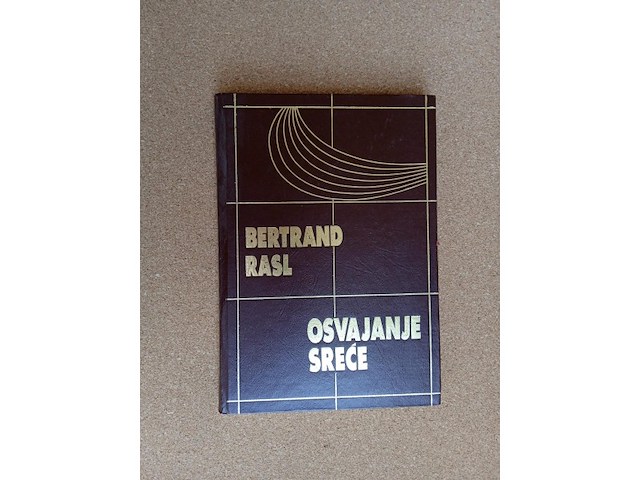 Osvajanje srece - Bertrand Rasl / Rasel