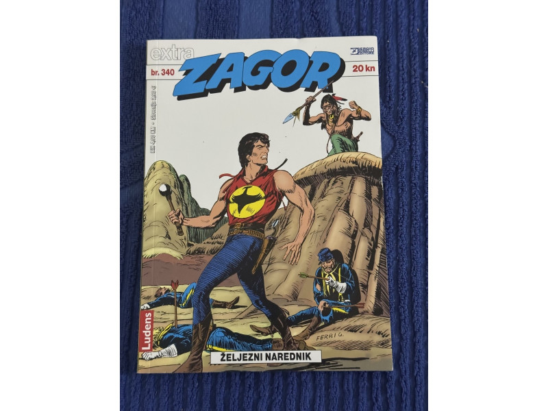 ZAGOR EXTRA 340 ZELJEZNI NAREDNIK ludens