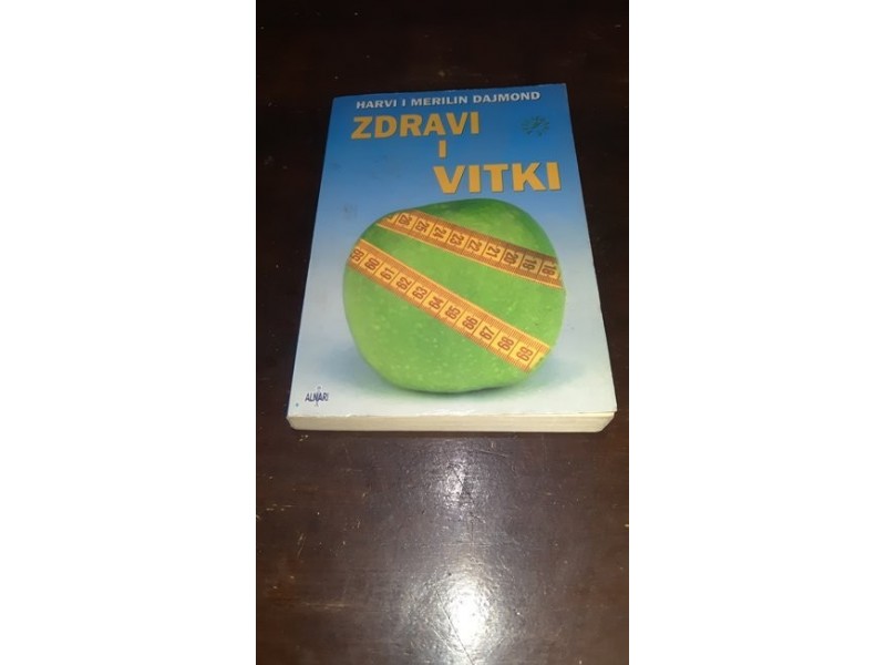 Zdravi i vitki - Harvi i Merilin Dajmond