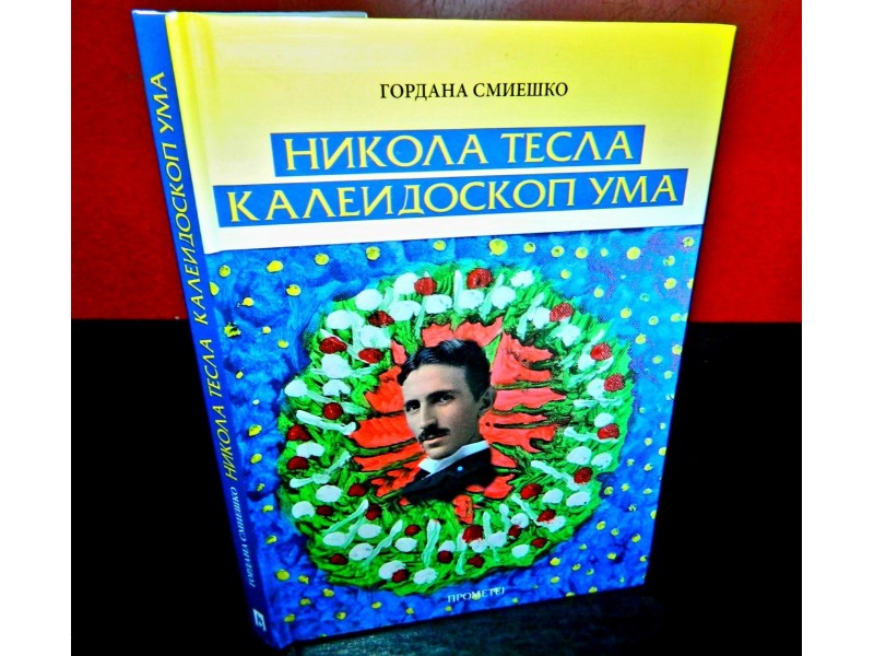 Nikola Tesla - kaleidoskop uma NOVO, SVE 10d
