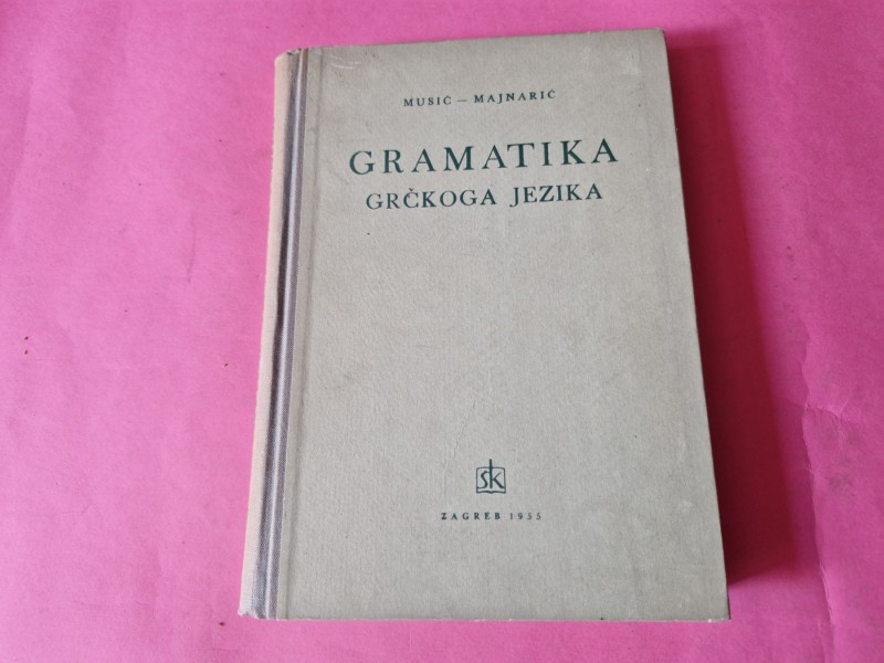 GRAMATIKA GRČKOGA JEZIKA