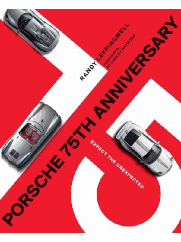 Porsche 75th Anniversary Expect the Unexpected