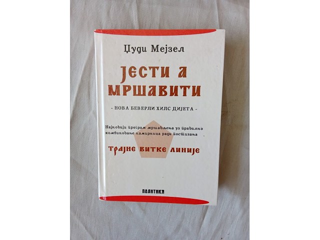 Jesti A Mršaviti-Džudi Mejzel