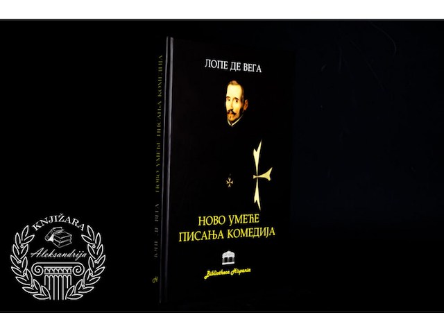 NOVO UMEĆE PISANJA KOMEDIJA - Lope de Vega