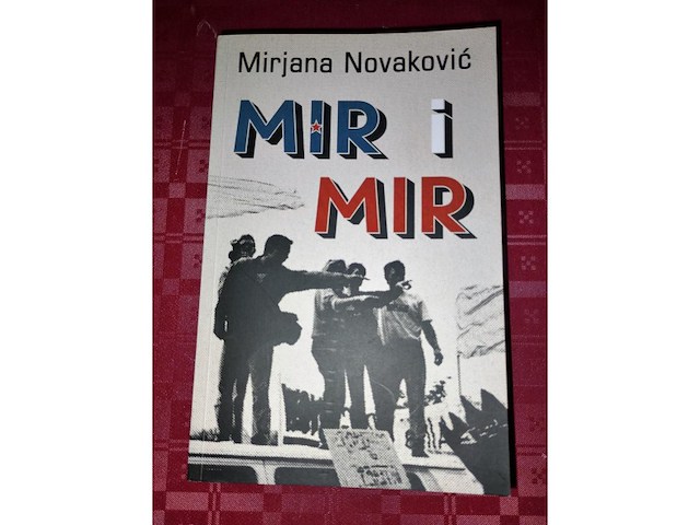 Mir i Mir Mirjana Novaković