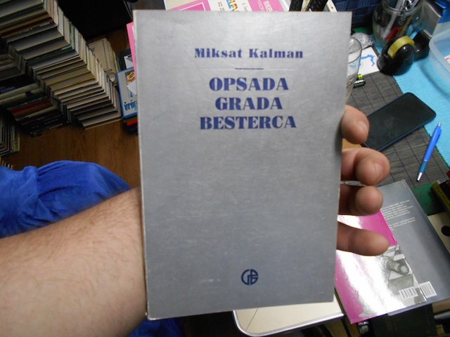 Miksat Kalman - Opsada grada Besterca
