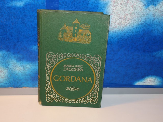 GORDANA IX   Marija Jurić Zagorka
