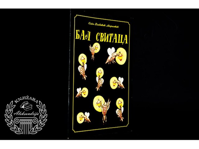 BAL SVITACA - Olga Dabović Marković