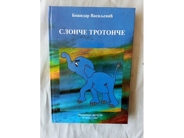 Slonče Trotonče-Božidar Vasiljević