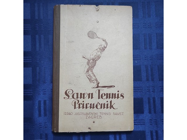Lawn tennis: Priručnik   1. izdanje