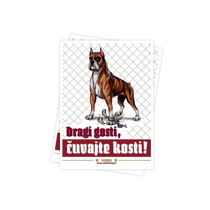Watchdog: Tabla čuvaj se psa Bokser