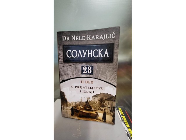 SOLUNSKA 28  Nele Karajlic  knjiga broi 2